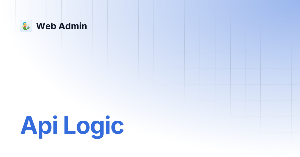 Api Logic | Web Admin